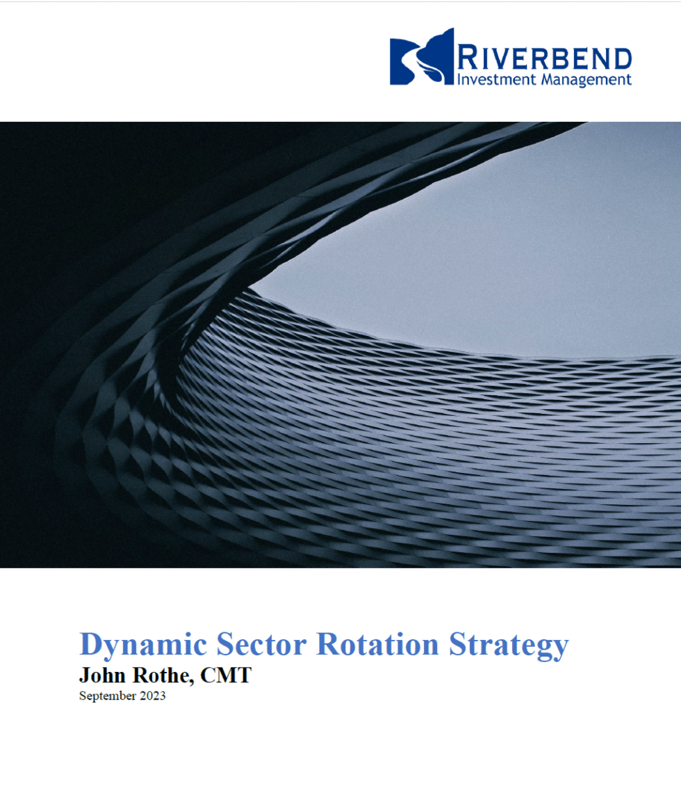Whitepaper: Dynamic Sector Rotation | Riverbend Investment Management
